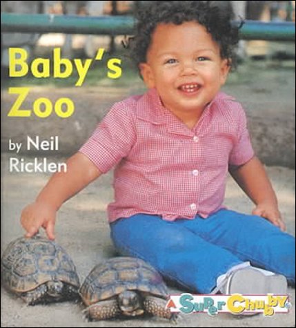 Baby's Zoo (Super Chubby): Ricklen, Neil: 9780689815478: Amazon.com: Books