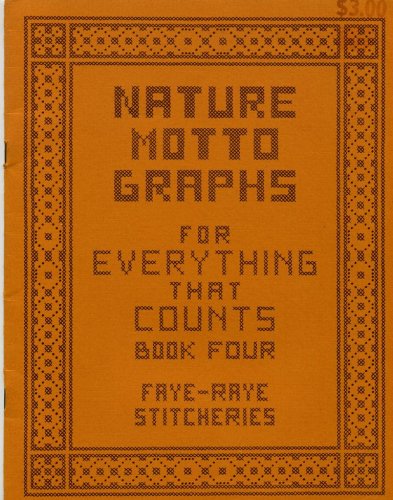Nature Motto Graphs for Everything That Counts Cross Stitch Chart Book ...