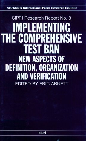 IMPLEMENTING THE COMPREHENSIVE TEST BAN: New Aspects of Definition ...