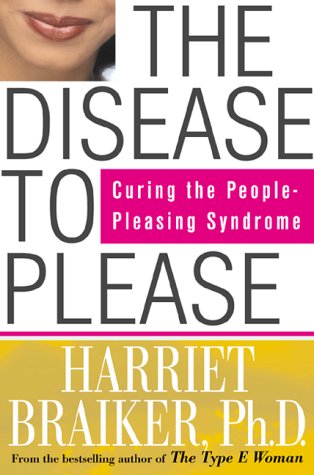 『The Disease to Please: Curing the People-Pleasing - 読書メーター