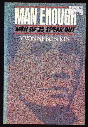 MAN ENOUGH: roberts, yvonne: 9780701127275: Amazon.com: Books