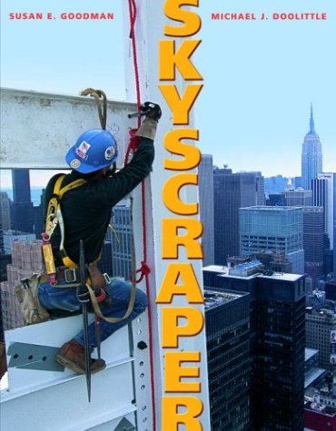 Skyscraper: Goodman, Susan E., Doolittle, Michael: 9780375813092 ...