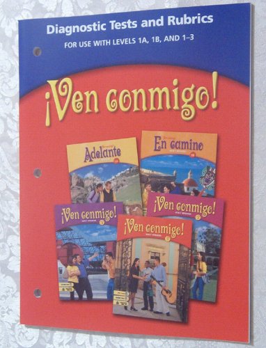 Diagnostic Tests and Rubrics Ven Conmigo! (For Use With Levels 1A, 1B ...