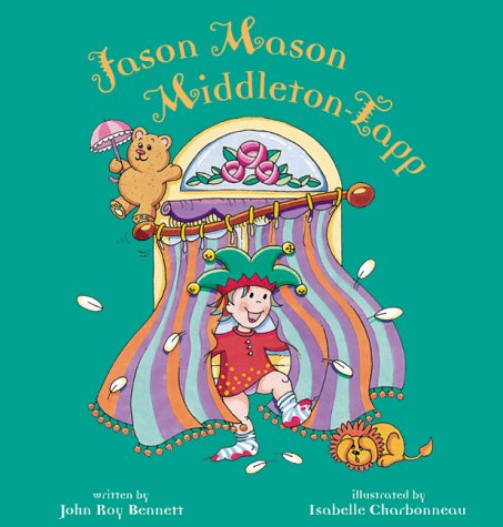 Jason Mason Middleton-Tapp: Bennet, John Roy, Charbonneau, Isabelle ...