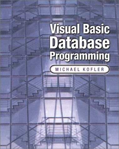 Amazon.com: Visual Basic Database Programming (With CD-ROM): 9780201721935: Kofler, Michael