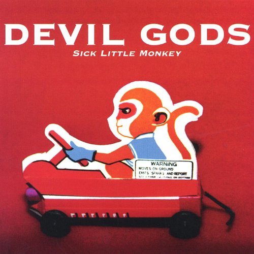 Play Sick Little Monkey by Devil Gods on Amazon Music