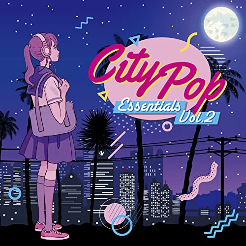 Amazon Music Unlimited - VARIOUS ARTISTS 『City Pop Essentials Vol. 2』