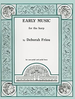 Amazon.com: Renaissance Music for the Harp: 9780962812040: Friou ...