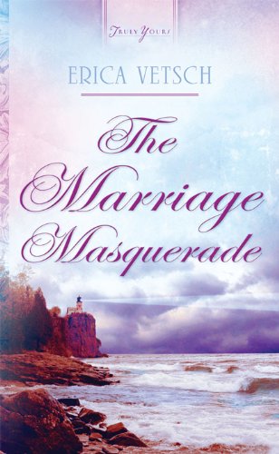 Marriage Masquerade (Truly Yours Digital Editions) - Kindle edition by ...