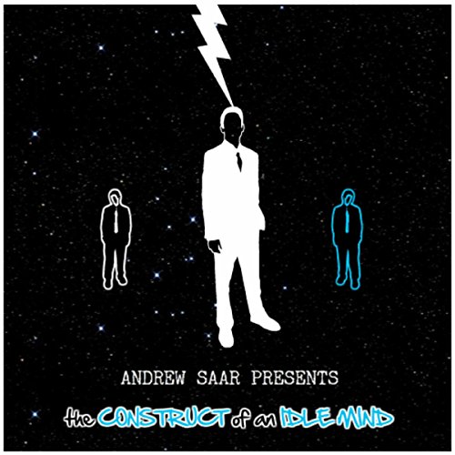 Play The Construct of an Idle Mind by Andrew Saar on Amazon Music