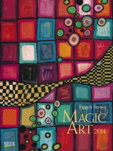 Magic Art 2014. Kunst Gallery : Stross, Eugen: Amazon.de: Bücher
