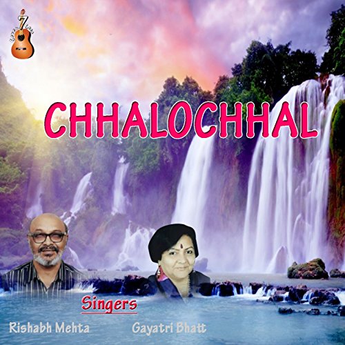 Amazon Music - Gayatri Bhatt, Rishabh MehtaのChhalo Chhal - Amazon.co.jp