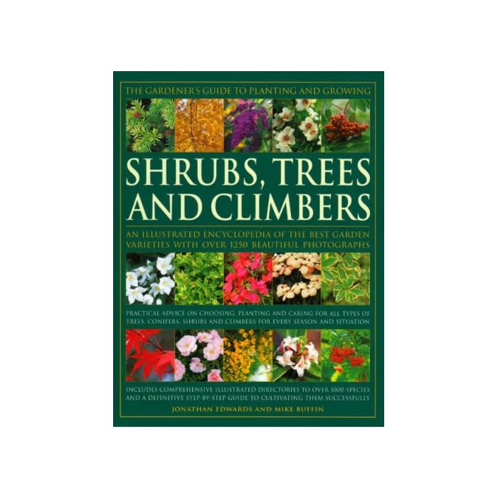 Buy The Gardener's Guide to Planting and Growing Shrubs, Climbers and ...