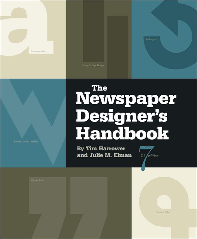 The Newspaper Designer's Handbook: Harrower, Tim, Elman, Julie ...