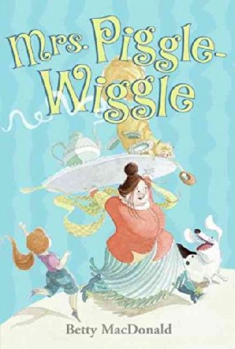 Mrs. Piggle-Wiggle's Magic Guided Reading Classroom Set: Betty ...
