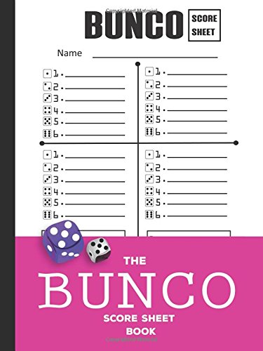 The Bunco Score Sheet Book: Matte Cover, 8.25 x 11 in, 100 Scoresheets ...