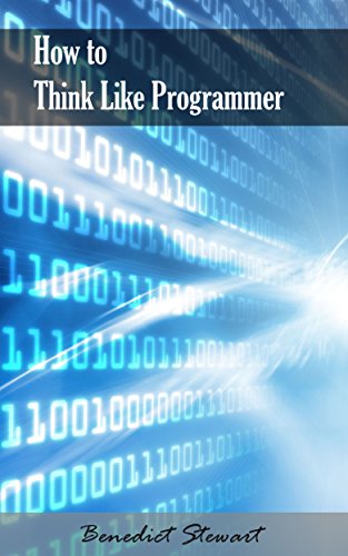 How to think like programmer: think like a programmer , Stewart ...