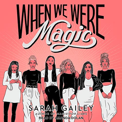 Amazon.com: When We Were Magic (Audible Audio Edition): Sarah Gailey ...