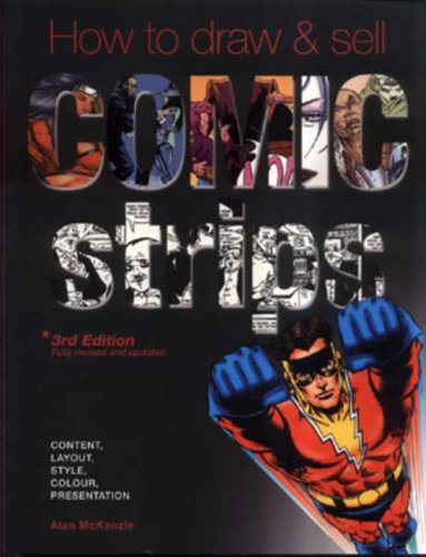 How to Draw and Sell Comic Strips: Alan McKenzie: 9781845760762: Amazon ...