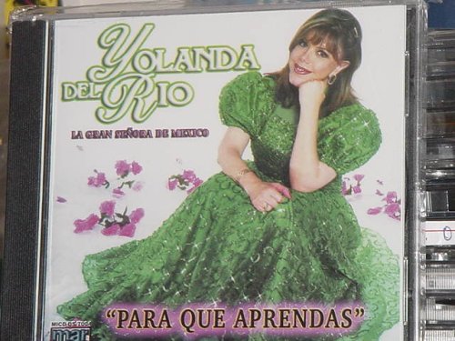 Para Que Aprendas: YOLANDA DEL RIO, YOLANDA DEL RIO: Amazon.fr: CD et ...