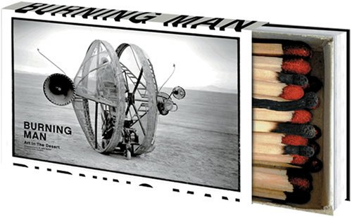 Burning Man: Art in the Desert: A. Leo Nash, Daniel Pinchbeck ...