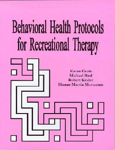Amazon | Behavioral Health Protocols for Recreational Therapy | Grote ...