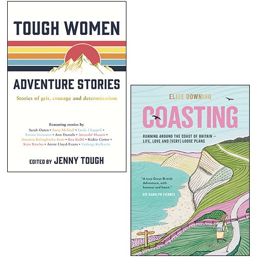 Tough Women Adventure Stories By Jenny Tough, Coasting By Elise Downing 2 Books Collection Set ...