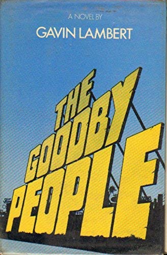 Goodbye People: Gavin Lambert: 9780233958293: Amazon.com: Books
