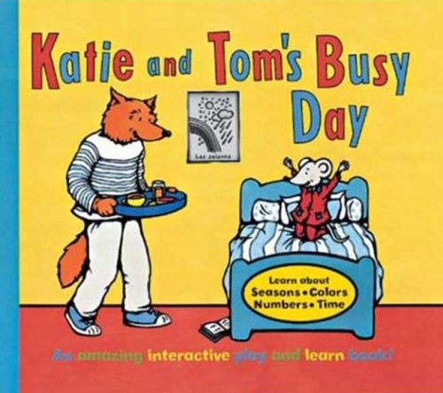 Amazon.com: Katie and Tom's Busy Day: 9780753455265: Boy, Armelle: Books
