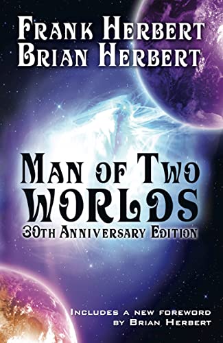 Amazon.com: Man of Two Worlds: 30th Anniversary Edition eBook : Herbert ...