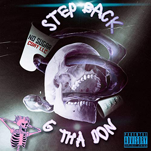 Amazon Music UnlimitedでG Tha DonのStep Backを