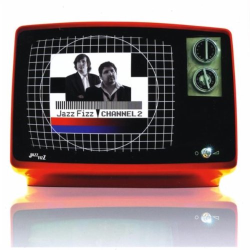Play Channel 2 by Jazz Fizz on Amazon Music