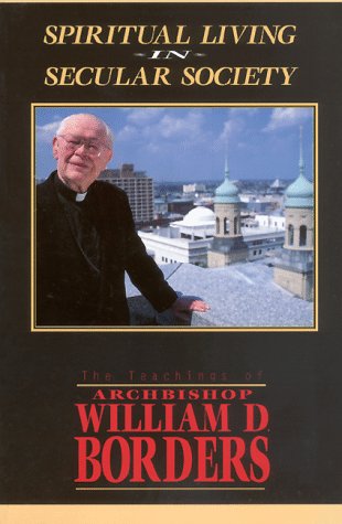 Spiritual Living in Secular Society: The Teachings of Archbishop ...