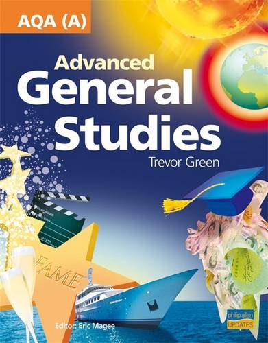 AQA (A) Advanced General Studies: Textbook: Trevor Green, E. Magee ...