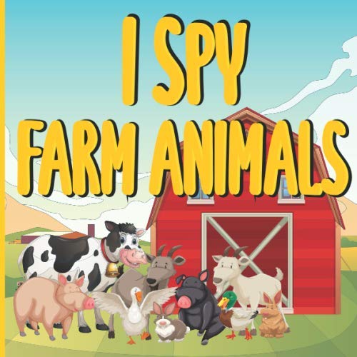I Spy Farm Animals: Guessing Puzzle Game for Kids 2-5 Year Old - find ...