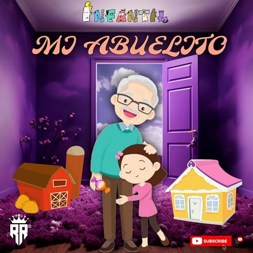 Play MI ABUELITO | CANCIONES PARA NIÑOS Y BEBÉS INFANTILES PARA MI ...