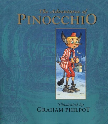 The Adventures of Pinocchio: Helen Rossendale, Carlo Collodi, Graham ...
