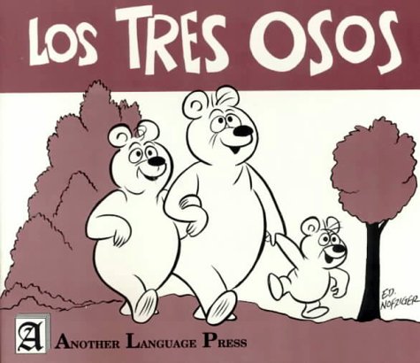 Los Tres Osos (Spanish Edition): Hutchinson, Hanna, Nofziger, Ed ...