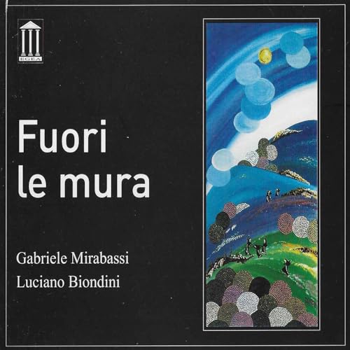 Play Fuori le mura by Gabriele Mirabassi & Luciano Biondini on Amazon Music