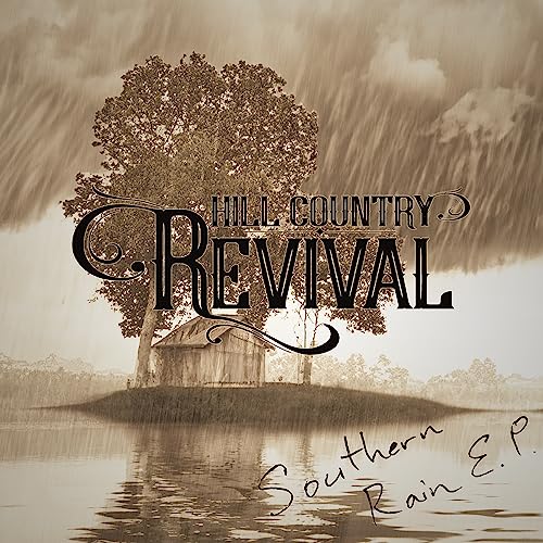 Amazon.com: Southern Rain [Explicit] : Hill Country Revival: Digital Music