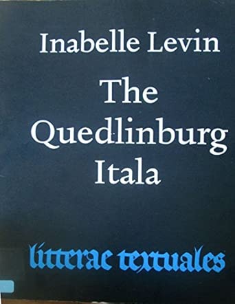 The Quedlinburg Itala: The Oldest Illustrated Biblical Manuscript ...