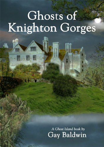 Ghosts of Knighton Gorges - Kindle edition by Baldwin, Gay. Religion ...