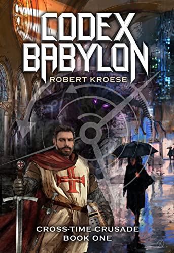 Amazon.com: Codex Babylon: A secret history sci-fi adventure (The Cross ...