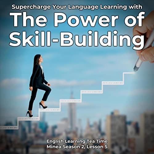 Amazon.com: English Learning Tea Time: Supercharge Your Language ...