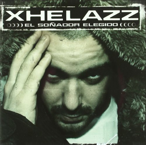 Xhelazz - El Sonador Elegido - Amazon.com Music