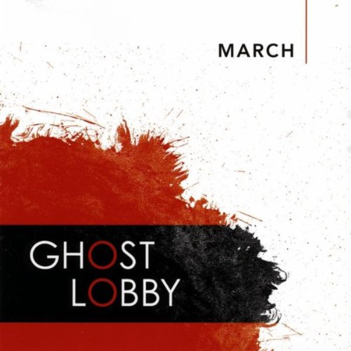 Amazon.co.jp: March : Ghost Lobby: デジタルミュージック