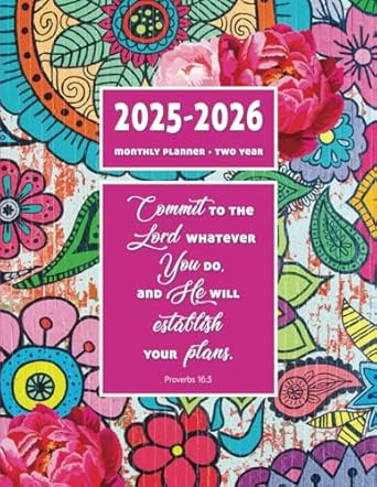 2025-2026 Monthly Planner: Two Year Christian Schedule Organizer ...