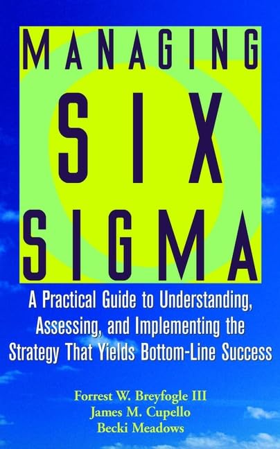 Amazon.com: Managing Six Sigma: A Practical Guide to Understanding ...