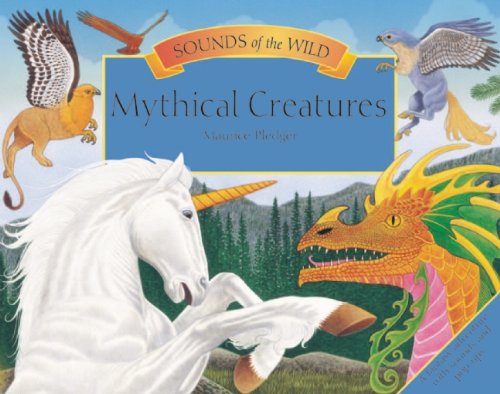 Sounds of the Wild: Mythical Creatures (Pledger Sounds): Pledger ...