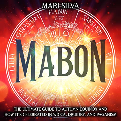 Amazon.co.jp: Mabon: The Ultimate Guide to Autumn Equinox and How It’s ...